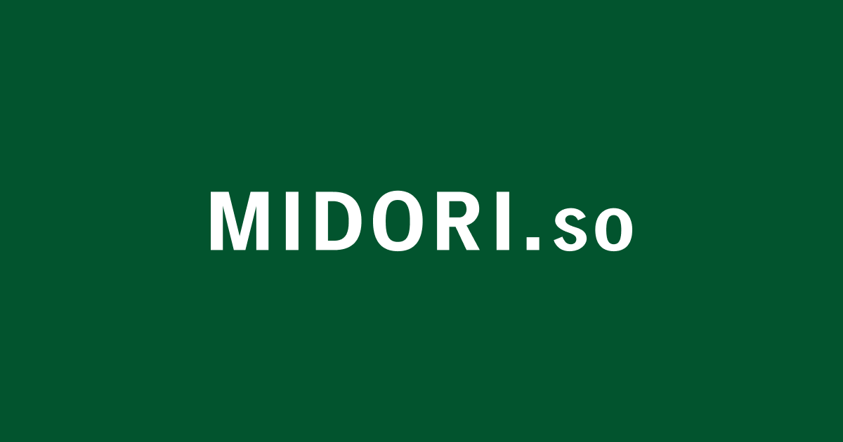 Projects | MIDORI.so
